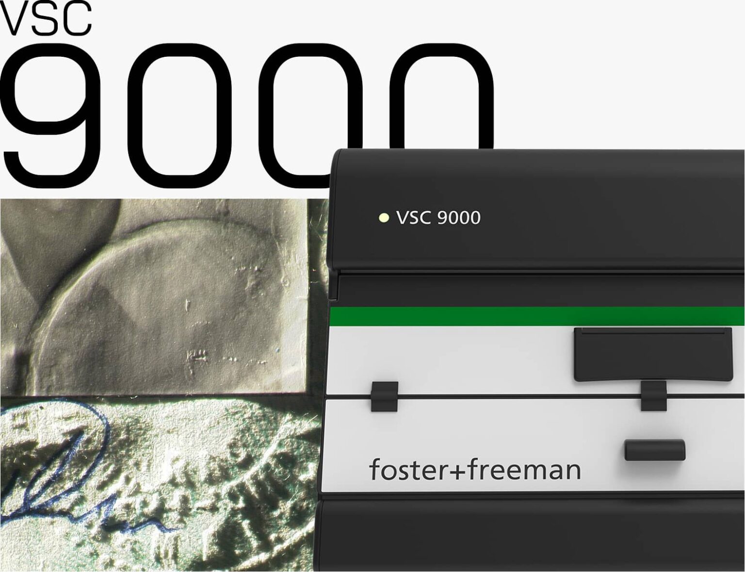Introducing the New foster+freeman VSC9000 Document Examination ...